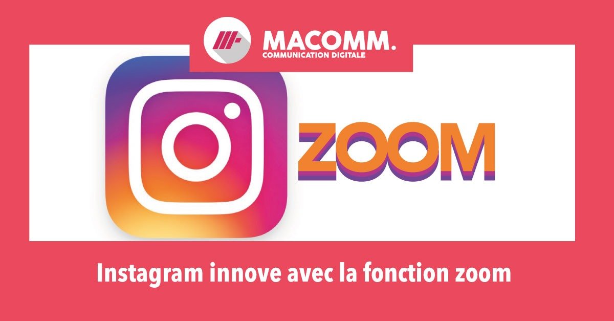 Instagram innove avec la fonction zoom sur les photos et vidéos