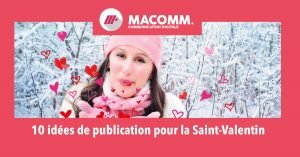 10 idées de publication pour la Saint-Valentin - macomm-digitale